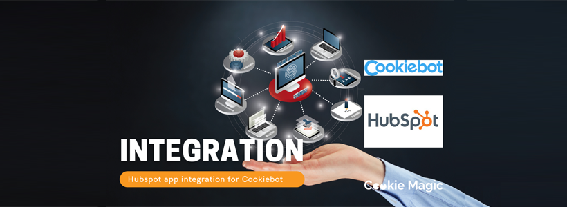 Hubspot Cookiebot Integration - Cookiemagic : Cookiemagic